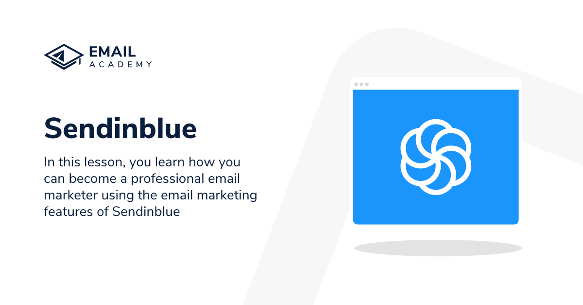 Sendinblue - "Your Marketing Partner" | Email Academy